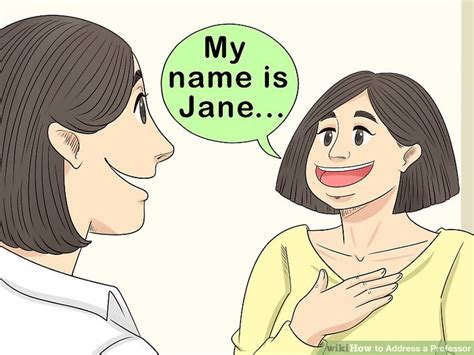 How To Address A Professor Steps With Pictures WikiHow