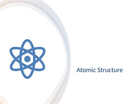 Atomic Structure Middle Phase Teaching Resources