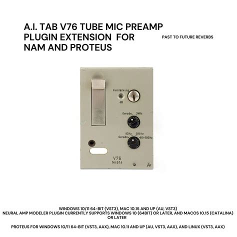 Tab V76 Tube Mic Preamp Plugin Extension Au Vst3 Aax For Proteus