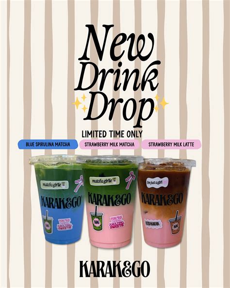 Karak And Go New Drinks Just Landed 💫 Three New Sips One Delicious