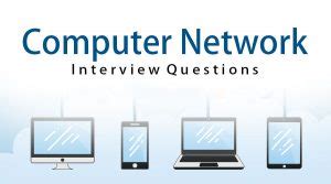 Top Computer Network Interview Questions Updated For