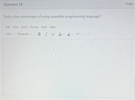 Solved State A Few Advantages Of Using Assembly Programming