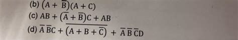 Solved A B A C Ab A B C Aba B C A B C A B C Dlogic Chegg Com