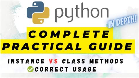 Modern Python Complete Practical Guide For Beginners Instance Vs Class Methods 10 Python