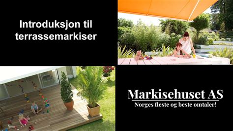 Introduksjon Til Terrassemarkiser Youtube