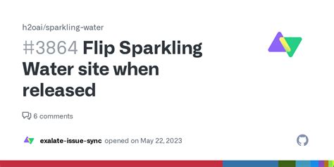 Flip Sparkling Water Site When Released · Issue 3864 · H2oaisparkling