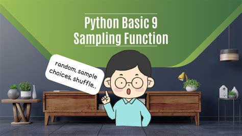 데이터 추출 함수 9 파이썬 Python 독학 기초 Random Sample Choice Choices Shuffle 함수로 빅데이터 분석 마스터