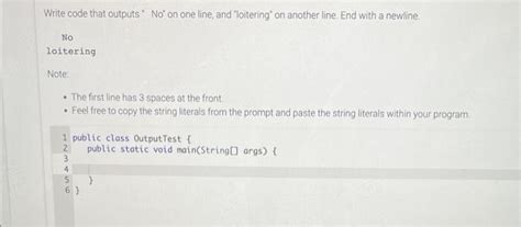 Solved Write Code That Outputs No On One Line And