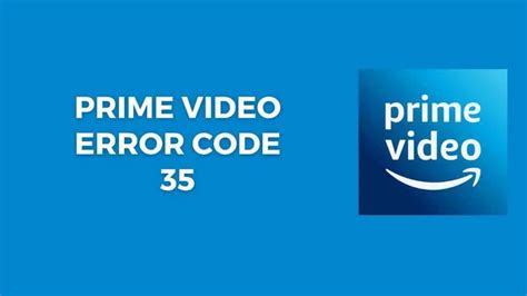 How To Fix Prime Video Error Code