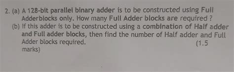 Solved 2 A A 128 Bit Parallel Binary Adder Is To Be