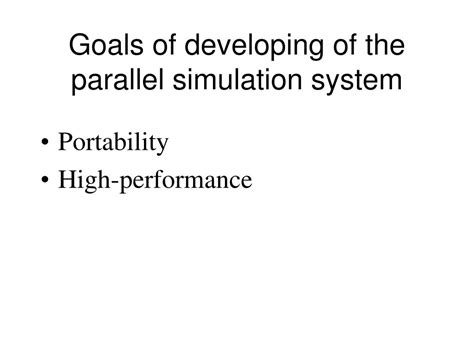 Ppt Parallel Simulation System Powerpoint Presentation Free Download