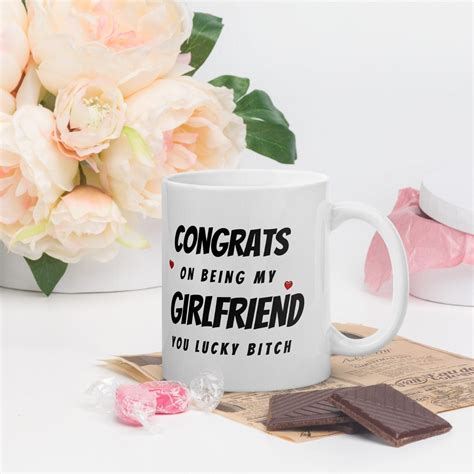 Funny Congrats On Being My Girlfriend Mug Girlfriend Mug Etsy