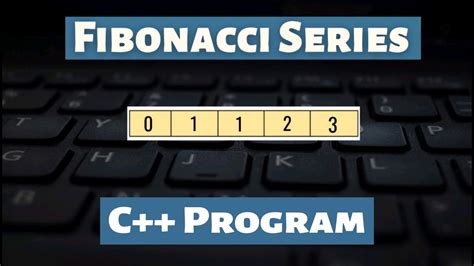 Fibonacci Series C For Loop Programming Youtube