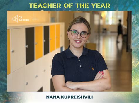 Nana Kupreishvili Has Been Nominated For The Ja European Teacher Of The Year Award Ja Georgia