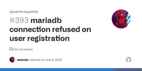 Mariadb Connection Refused On User Registration · Issue 393 · Appwrite