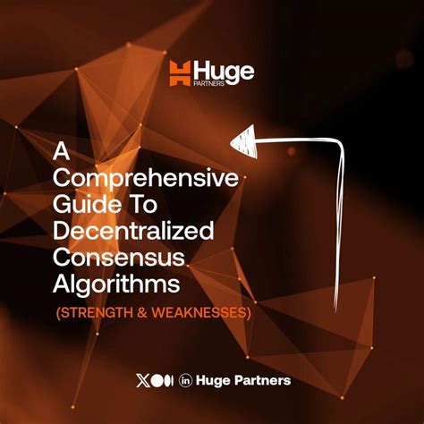 Guide To Decentralized Consensus Algorithms Huge Partners Posted On The Topic Linkedin