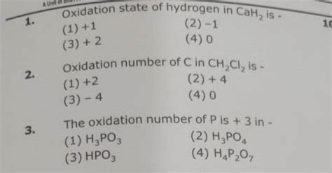 Oxidation State Of Hydrogen In Cah2 Is 1 1 2 −1 Filo
