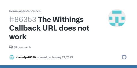 The Withings Callback Url Does Not Work · Issue 86353 · Home Assistant