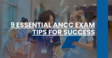 9 Essential ANCC Exam Tips For Success Nurse Executive Prep