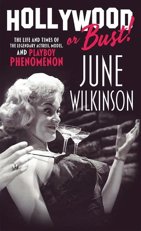 Hollywood Or Bust The Life And Times Of The Legendary Actress Model