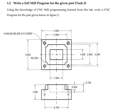 Solved Simulate The Written Program On The Cnc Base Software