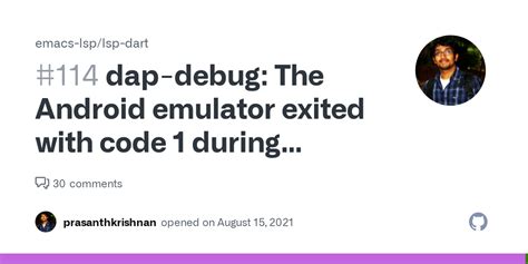 Dap Debug The Android Emulator Exited With Code 1 During Startup · Issue 114 · Emacs Lsplsp