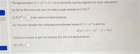 Solved The Approximation… Is Commonly Used By Engineers For
