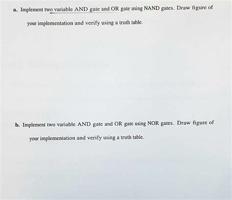 Solved A Implement A Two Variable And Gate And Or Gate Using Nand