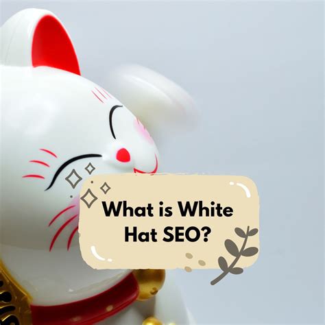 What Is White Hat Seo
