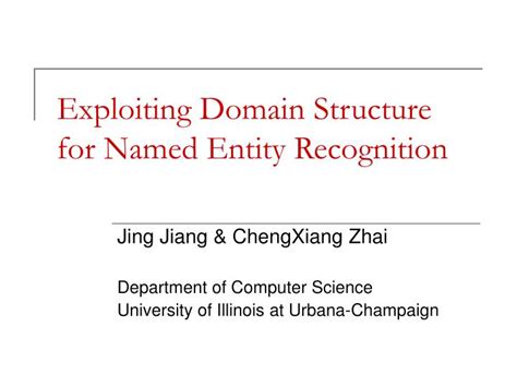 ppt exploiting domain structure for named entity recognition