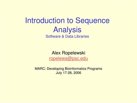 Ppt Introduction To Sequence Analysis Software And Data Libraries Powerpoint Presentation Id