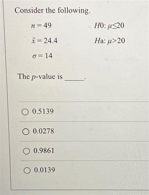 Solved For A One Tailed Test Upper Tail With A Sample Size Chegg Com