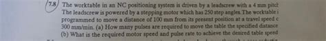solved the worktable in an nc positioning system is driven