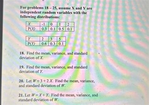 Solved For Problems 1825 Assume X And Y Are Independent Chegg Com