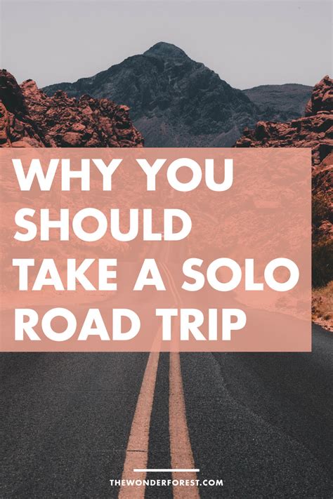 Why You Should Take A Solo Road Trip At Least Once In Your Life
