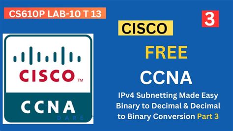 Binary To Decimal And Decimal To Binary Conversion Ip Subnetting Ccna