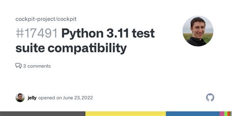 Python 311 Test Suite Compatibility · Issue 17491 · Cockpit Projectcockpit · Github