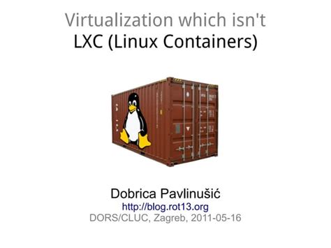 Virtualization Which Isnt Lxc Linux Containers Pdf