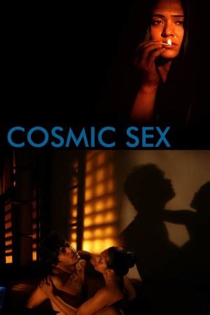 Cosmic Sex 2015 Amitabh Chakraborty Synopsis Movie Info Moods Themes And Related AllMovie