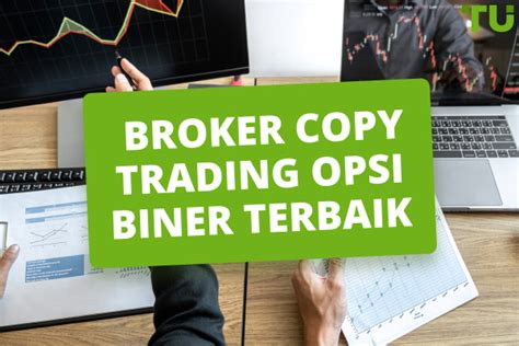 Platform Perdagangan Salinan Opsi Biner Terbaik