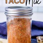 Homemade Low Sodium Taco Seasoning Mix Salads For Lunch