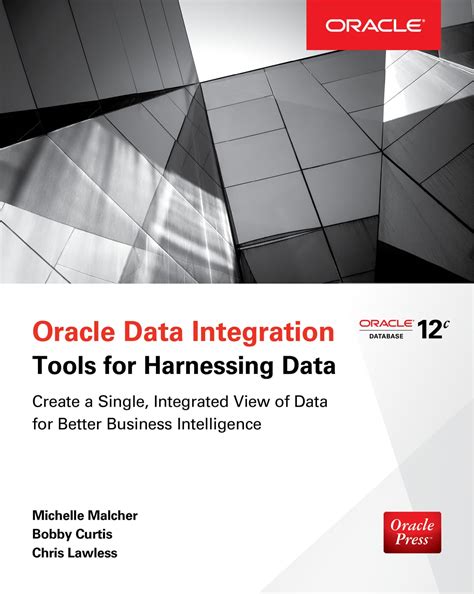 Amazon Com Oracle Data Integration Tools For Harnessing Data Malcher Books