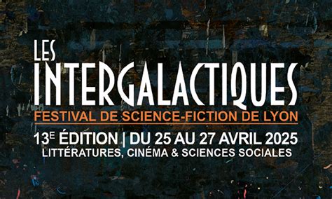 Les Intergalactiques Les Imaginaires Techniques Par Delà La Silicon