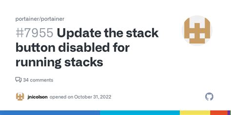 Update The Stack Button Disabled For Running Stacks · Issue 7955 · Portainerportainer · Github