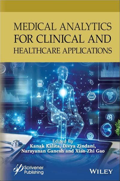 Medical Analytics For Clinical And Healthcare Applications Coderprog