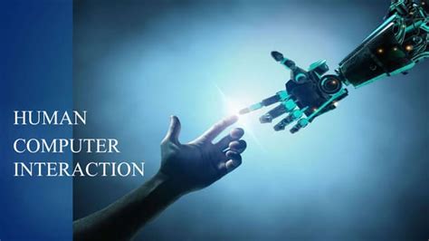 Human Computer Interaction Presentation Briefly Pptx