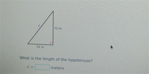 Solved What Is The Length Of The Hypotenuse C Meters [math]