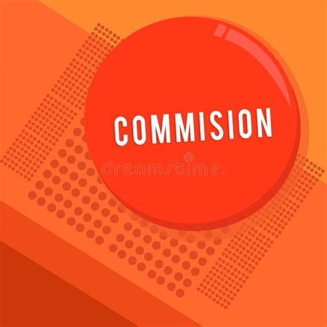 Text Sign Showing Commision Conceptual Photo Instruction Comanalysisd Or Role Given To