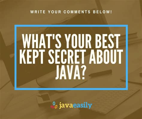Java Easily On Linkedin Everyone Loves A Good Secret 🤫 Whats Your