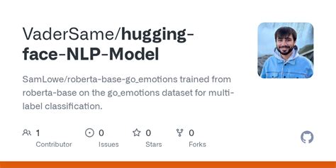 Github Vadersame Hugging Face Nlp Model Samlowe Roberta Base Go Emotions Trained From Roberta